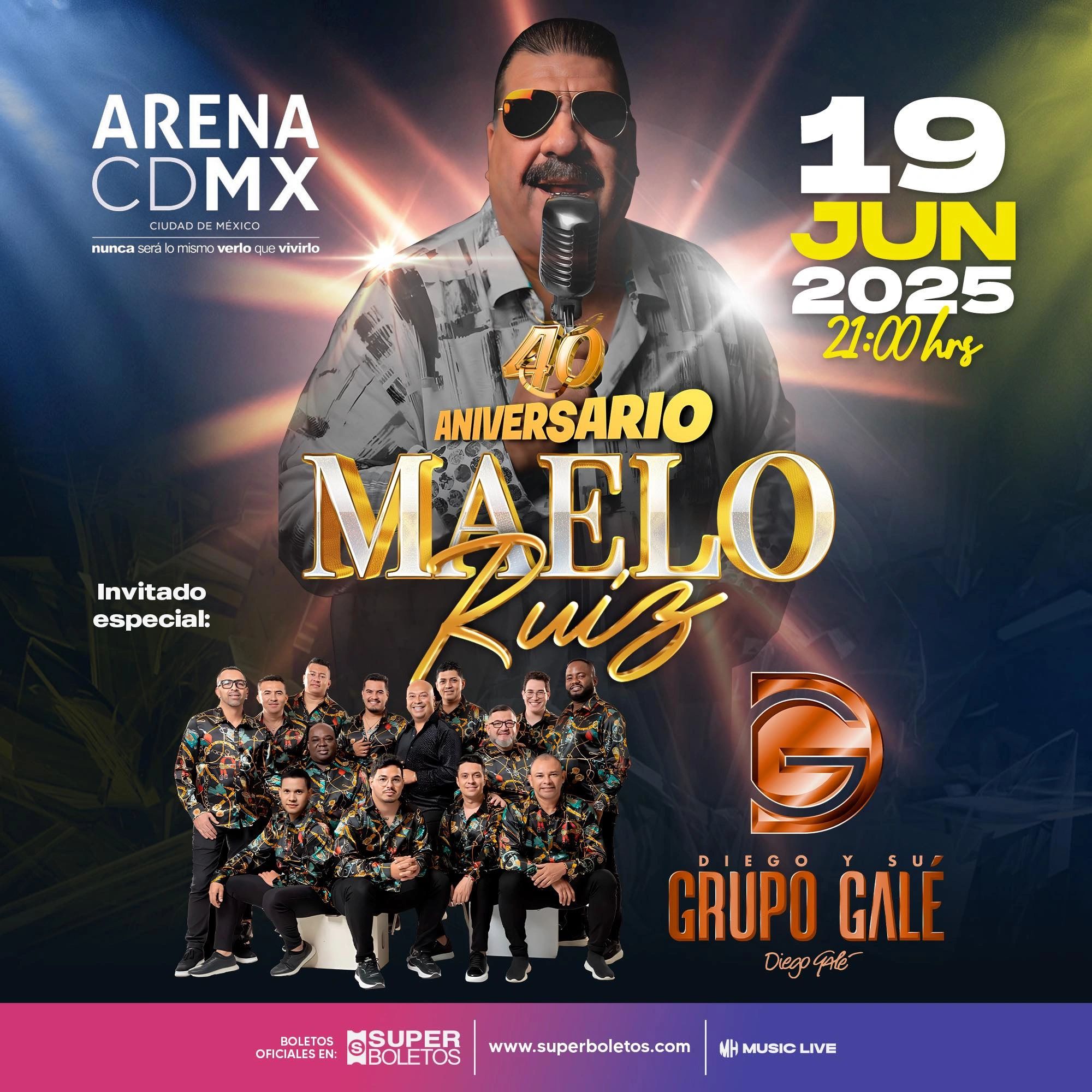 MAELO RUIZ CELEBRA 40 AÑOS JUNTO A DIEGO Y SU GRUPO GALÉ EN CDMX
